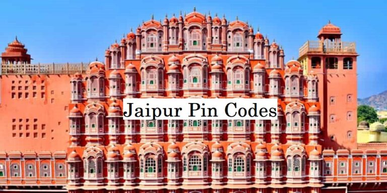 Jaipur Pin Code - Know All About Jaipur Pin Codes